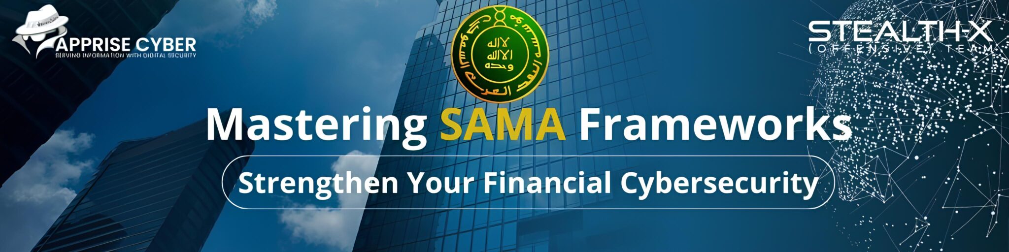 SAMA CSF Framework Guide – Boost Cyber Compliance
