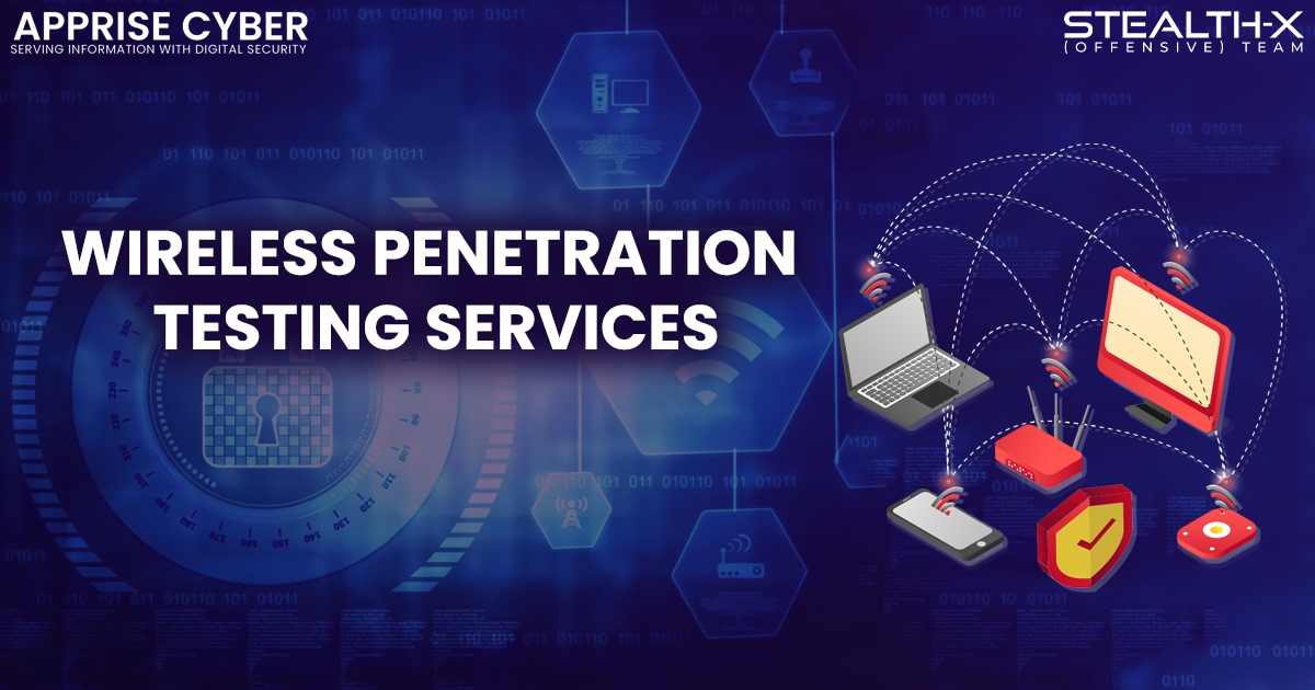 Wireless Penetration Testing Services - Apprise Cyber